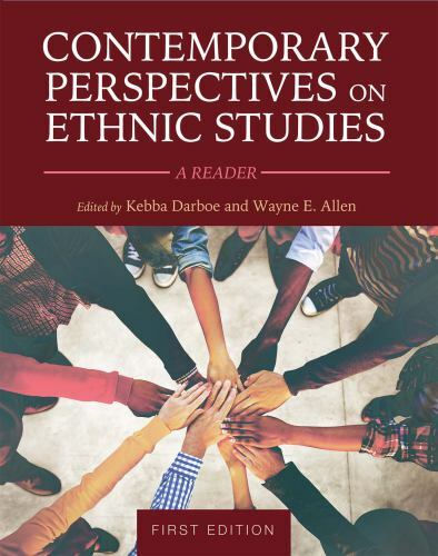 Race and Ethnic Studies Reader (First Edition) by Kebba Darboe (2019 ...