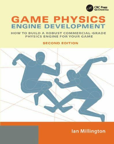 Game Physics Engine Development : How to Build a Robust Commercial ...