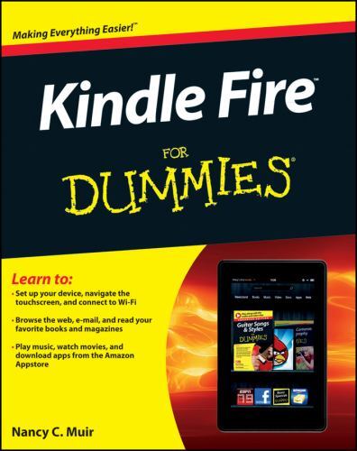 Kindle Fire for Dummies by Nancy C. Muir (2012, Trade Paperback) for ...
