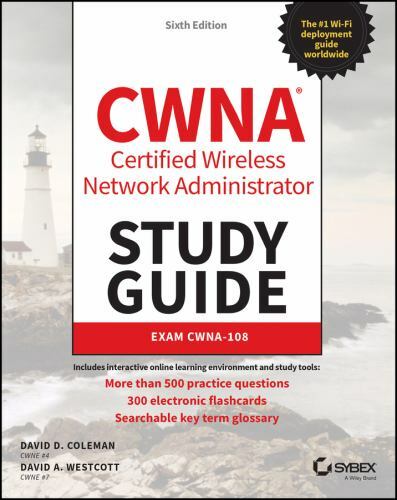Sybex Study Guide Ser.: CWNA Certified Wireless Network Administrator ...