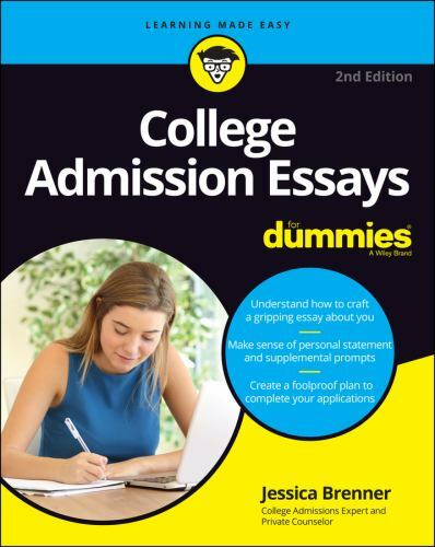 College Admission Essays for Dummies by Jessica Brenner (2021, Trade ...