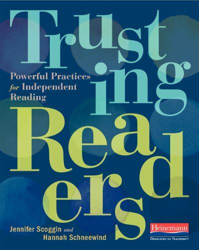 Reading Ser.: Reading : Trusting Readers by Jennifer Scoggin and Hannah ...