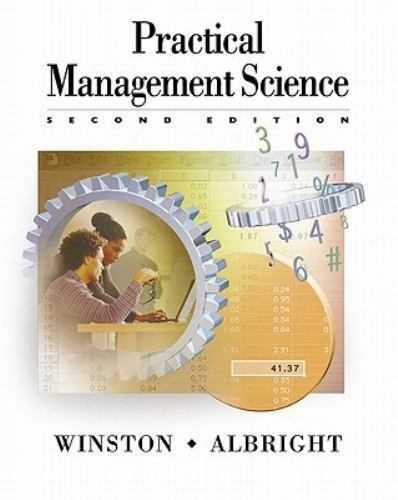 Practical Management Science : Spreadsheet Modeling and Applications by ...