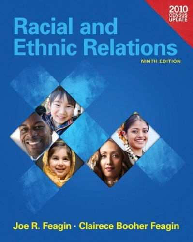 Racial and Ethnic Relations, Census Update by Clairece Booher Feagin ...