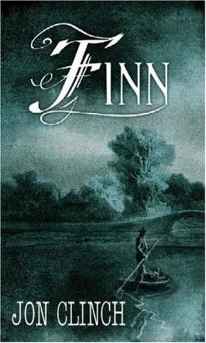 Finn by Jon Clinch (2007, Library Binding) for sale online | eBay