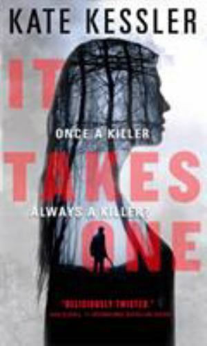It Takes One by Kate Kessler (2018, Mass Market) for sale online | eBay