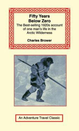 Fifty Years below Zero by Charles Brower (2001, Hardcover) for sale ...