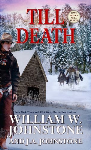 Till Death by J. A. Johnstone and William W. Johnstone (2022, Trade ...