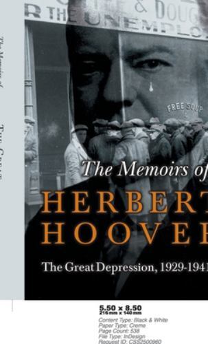Memoirs of Herbert Hoover - the Great Depression, 1929-1941 by Herbert ...