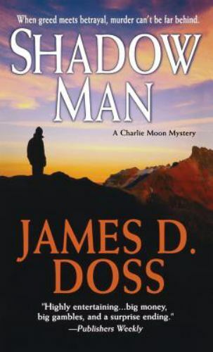 Shadow Man : See ISBN 1-4299-0381-3 by James D. Doss (2006, Trade ...