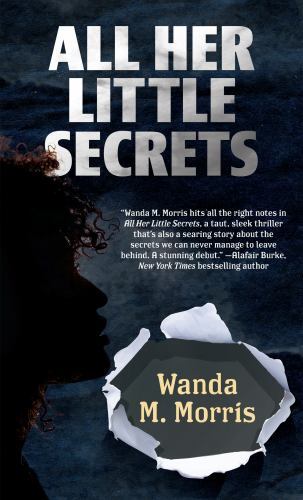 All Her Little Secrets by Wanda M. Morris (2022, Library Binding) for ...