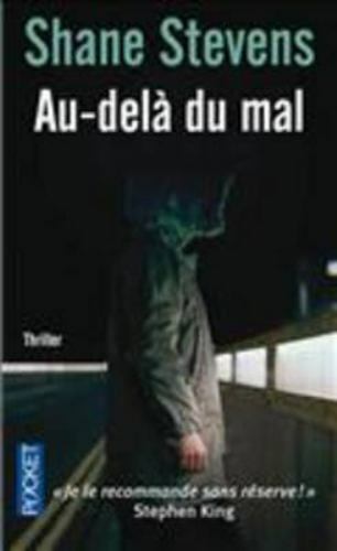 Au-Dela du Mal by Shane Stevens (2011, Trade Paperback) for sale online ...
