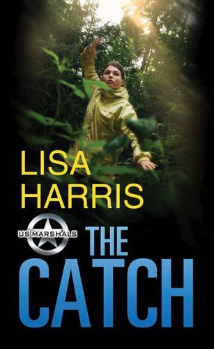 Catch : US Marshals by Lisa Harris (2022, Library Binding) for sale ...