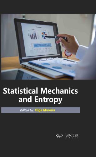 Statistical Mechanics and Entropy by Olga Moreira (2021, Hardcover) for sale online | eBay