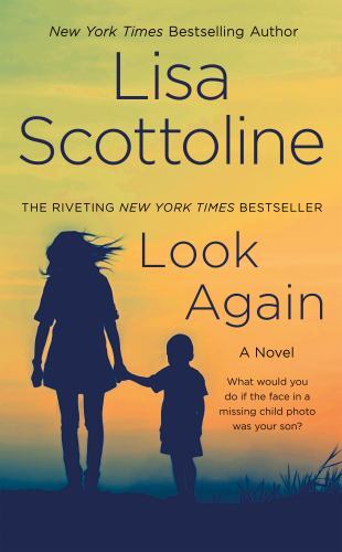 Look Again : A Novel by Lisa Scottoline (2024, Mass Market) for sale ...