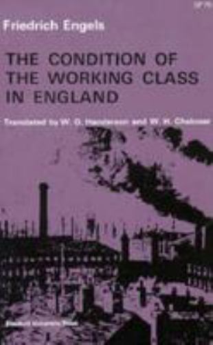 Condition of the Working Class in England by Frederick Engels (Trade ...