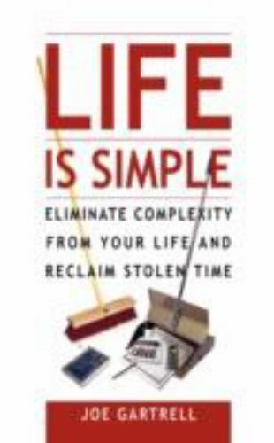 Life Is Simple by Joe Gartrell (2008, Trade Paperback) for sale online ...