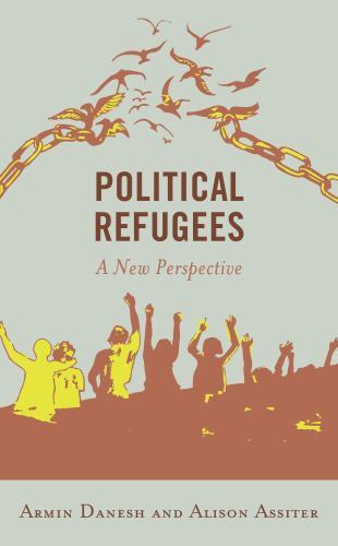 Political Refugees : A New Perspective by Alison Assiter and Armin ...