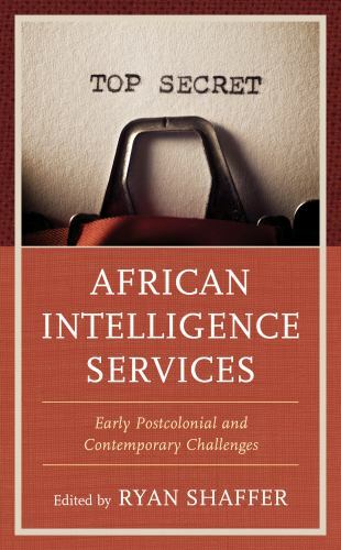 Security and Professional Intelligence Education Ser.: African ...