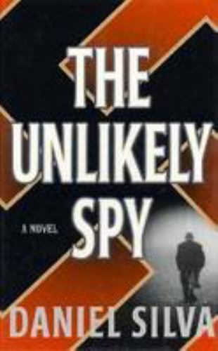 Unlikely Spy by Daniel Silva (1997, Hardcover) for sale online | eBay