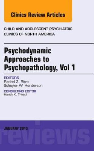 The Clinics: Internal Medicine Ser.: Psychodynamic Approaches to ...