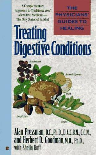 Treating Digestive Conditions No. 5 by Sheila Buff, Herbert D. Goodman ...