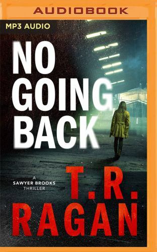 No Going Back by T. R. Ragan (2021, CD Mp3) for sale online | eBay