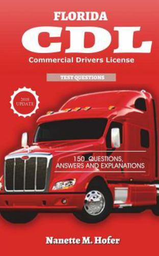 Florida Commercial Drivers License Permit Test : 108 Test Questions and ...