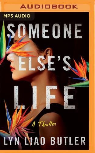 Someone Else's Life : A Thriller by Lyn Liao Butler (2023, CD Mp3) for ...