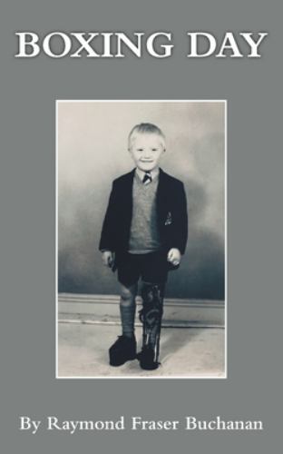 Boxing Day by Raymond Fraser Buchanan (2022, Trade Paperback) for sale ...