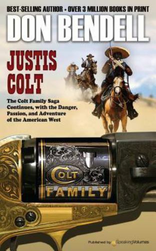 Justis Colt by Don Bendell (2015, Trade Paperback) for sale online | eBay