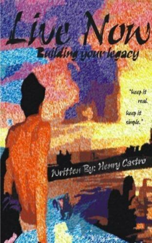 Live Now by Coach Henry Castro (2020, Trade Paperback) for sale online ...