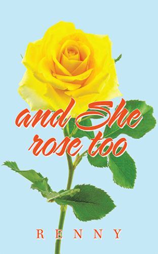 And She Rose Too by Renny (2021, Trade Paperback) for sale online | eBay