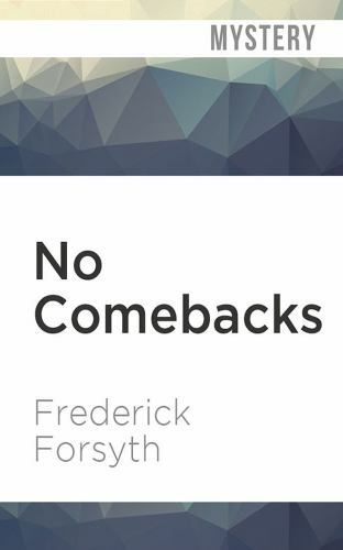 No Comebacks by Frederick Forsyth (2020, Compact Disc) for sale online ...