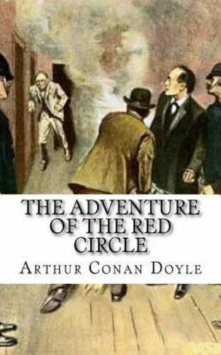 Adventure of the Red Circle by Arthur. Conan Doyle (2017, Trade ...