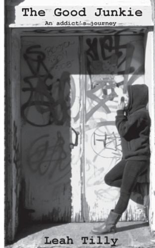 Good Junkie by Leah Tilly (2020, Trade Paperback) for sale online | eBay