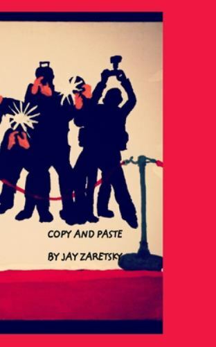 Copy and Paste by Jay Zaretsky (2017, Trade Paperback) for sale online ...