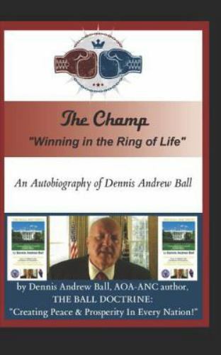 Champ : Winning in the Ring of Life!: the Autobiography of Dennis ...