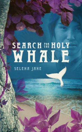 Search for the Holy Whale by Selena Jane (2020, Trade Paperback) for ...