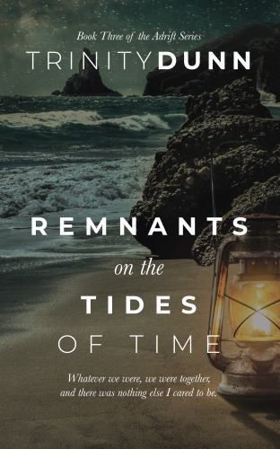 Remnants on the Tides of Time by Trinity Dunn (2022, Hardcover) for ...