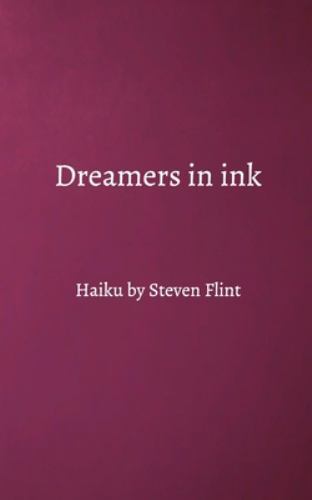 Dreamers in Ink by Steven Flint (2021, Trade Paperback) for sale online ...
