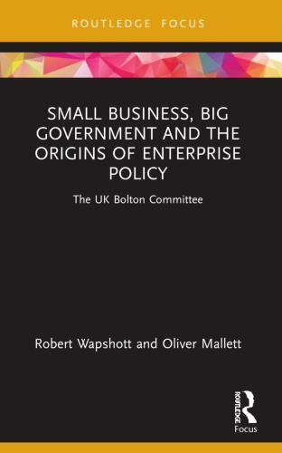 Routledge Focus on Business and Management Ser.: Small Business, Big ...