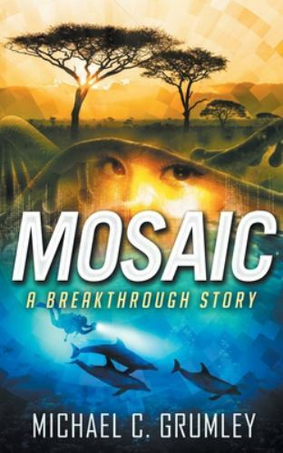 Mosaic by Michael C. Grumley (2019, Trade Paperback) for sale online ...
