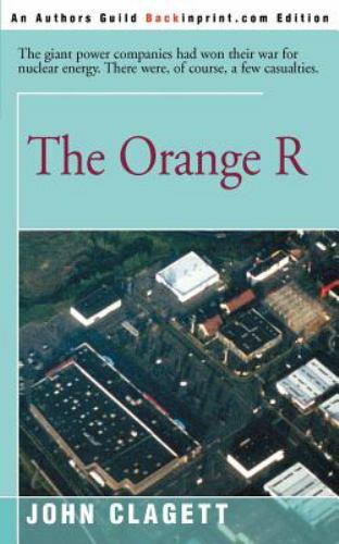 Orange R by John Clagett (2000, Trade Paperback) for sale online | eBay