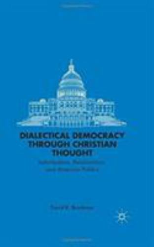 Dialectical Democracy Through Christian Thought : Individualism ...