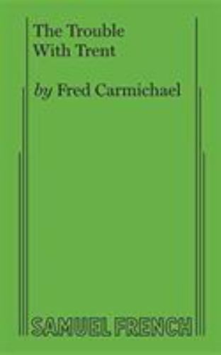 Trouble with Trent by Fred Carmichael (2017, Trade Paperback) for sale ...