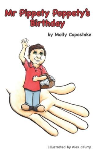 Mr Pippety Poppety's Birthday by Molly Copestake (2021, Trade Paperback ...
