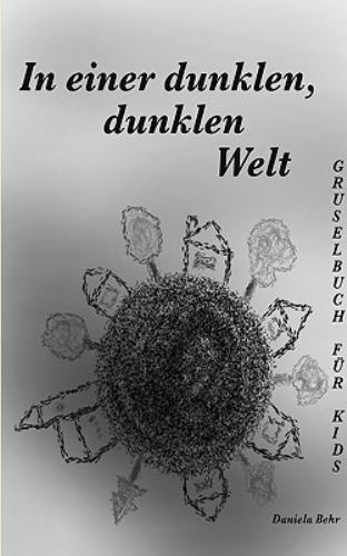 In einer dunklen, dunklen Welt : Gespenster - Buch für Kinder by ...
