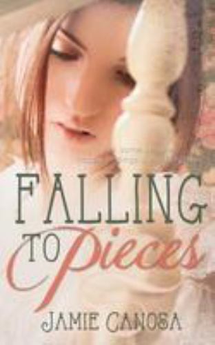 Falling to Pieces (Pieces #1) by Jamie Canosa (2014, Trade Paperback ...
