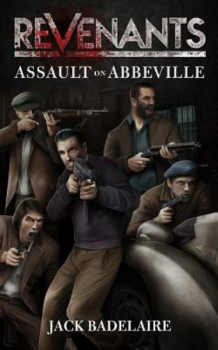 Assault on Abbeville by Jack Badelaire (2016, Trade Paperback) for sale ...